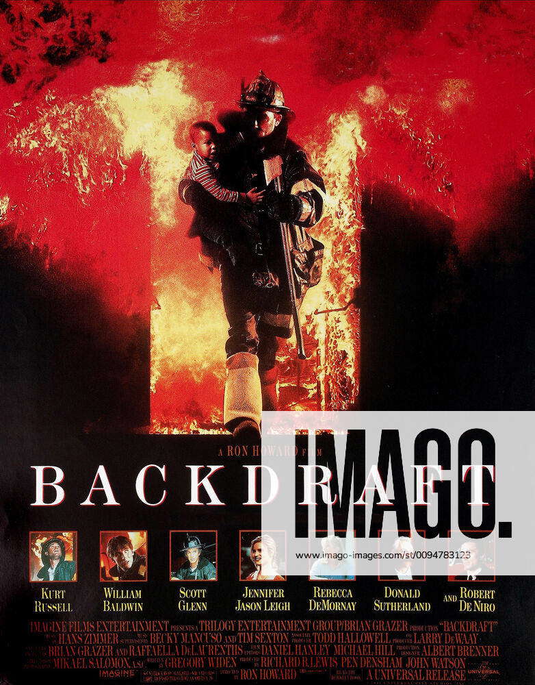 Film Poster Film: Backdraft Director: Ron Howard 24 May