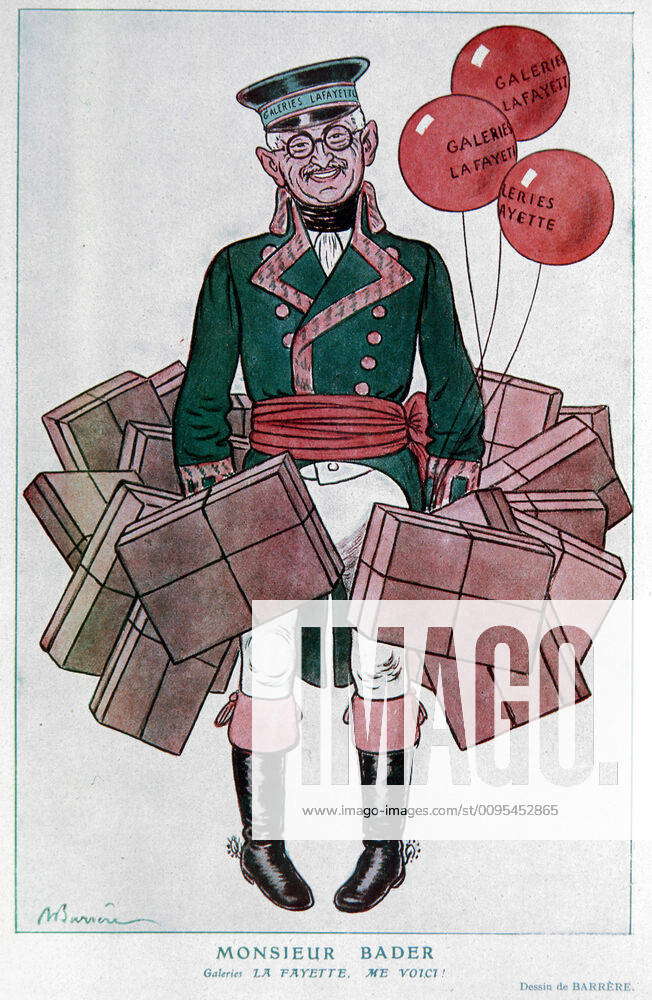 BADER Mr. Theophile BADER 1864 1942 Galeries Lafayette, here I am ...