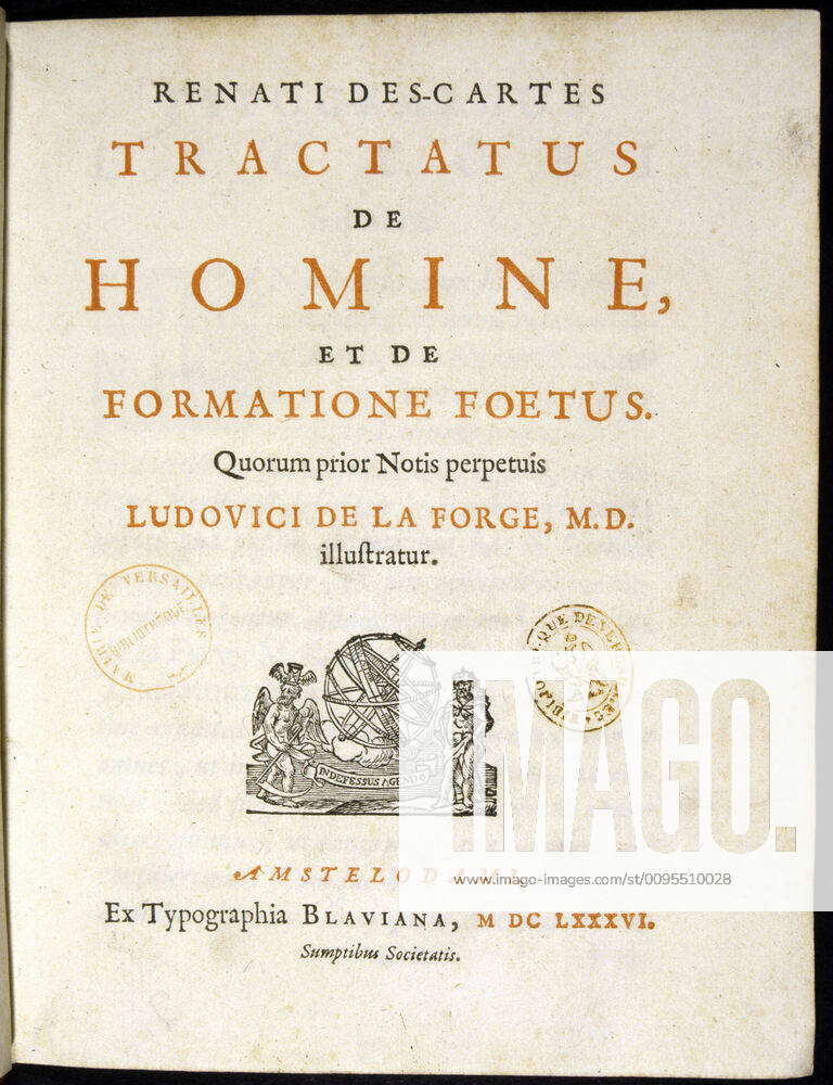 DESCARTES Work Title page of the DESCARTES Homine and Fetal Formation ...