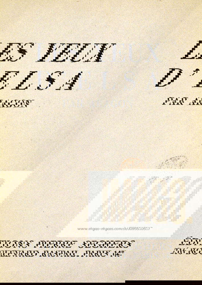 OEUVRE LOUIS ARAGON Les yeux d Elsa Page de titre pour l ouvrage de ...