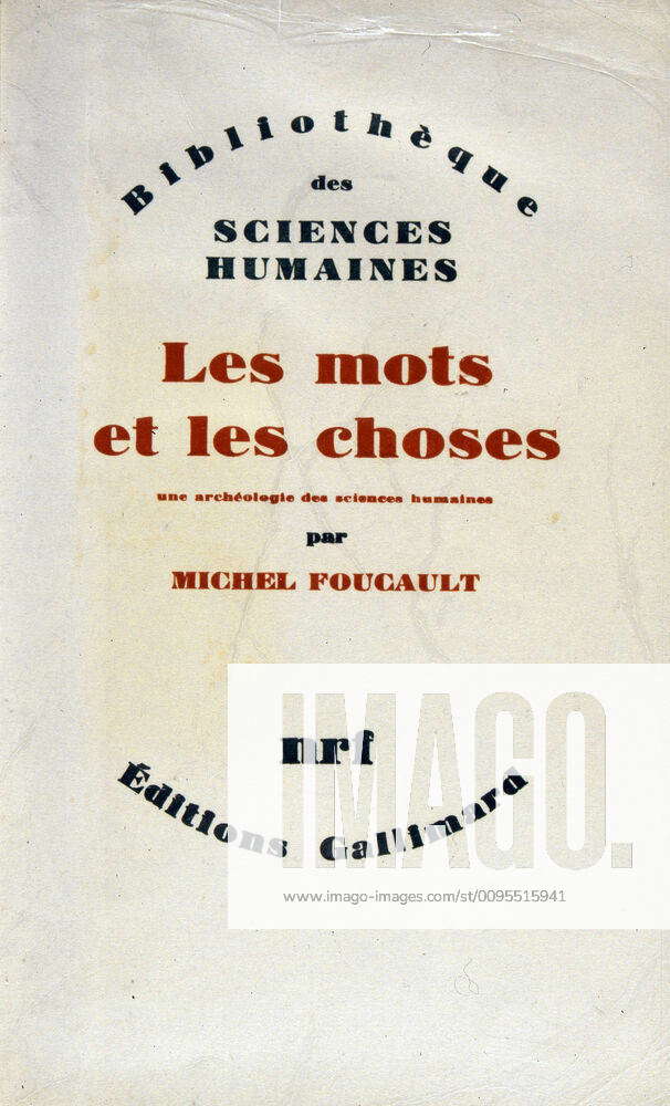 FOUCAULT Works The Words and Things, cover of the book by Michel ...