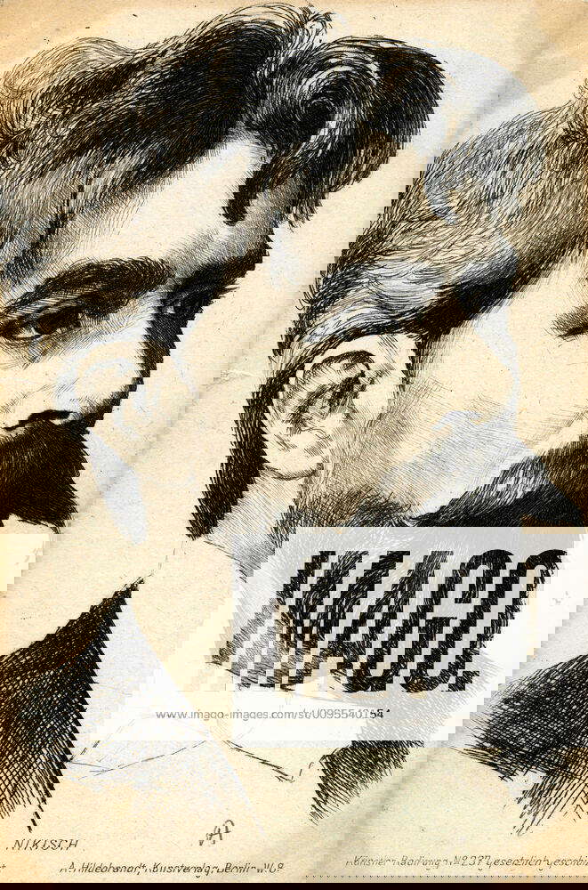 Arthur NIKISCH Arthur NIKISCH 1855 1922 Anonymous illustration for a ...