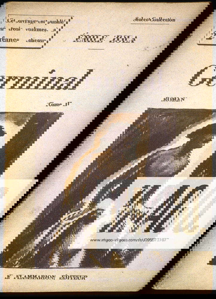 Emile ZOLA Cover of the book Germinal de ZOLA 1840 1902, 1930 edition ...