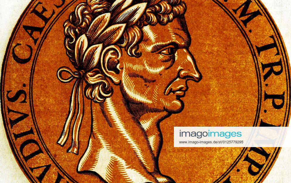 Claudius (10 BCE-54 CE) was the first Roman emperor to be born outside ...