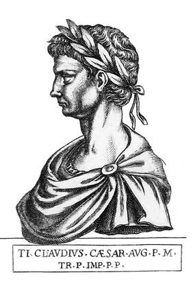 Claudius was the first Roman emperor to be born outside of Italy, and ...