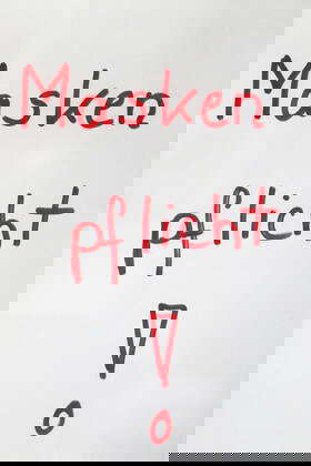 MASK DUTY Wearing a mask