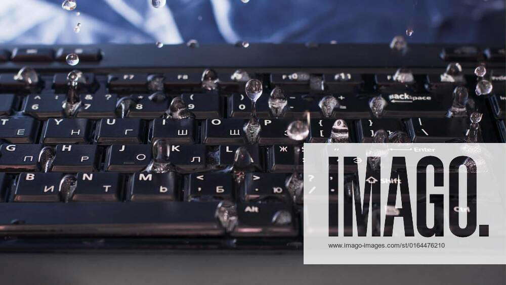 Water dripping from the keyboard upwards, water dripping from the ...