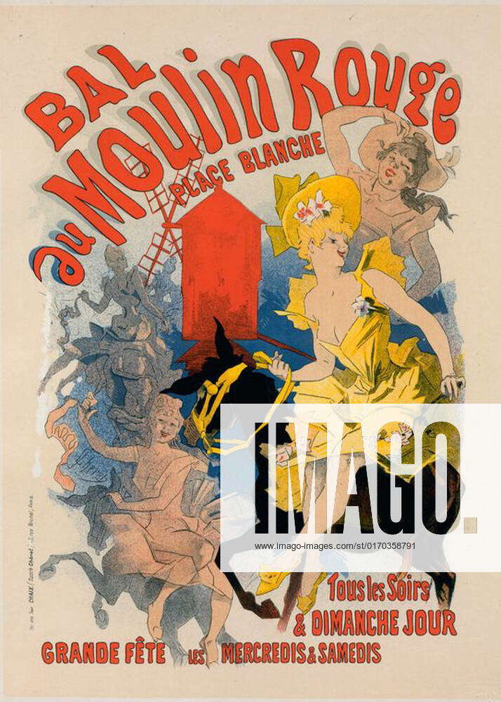 Affiche pour le Bal du Moulin Rouge .. ChÃ ret, Jules, 1836-1932. text ...