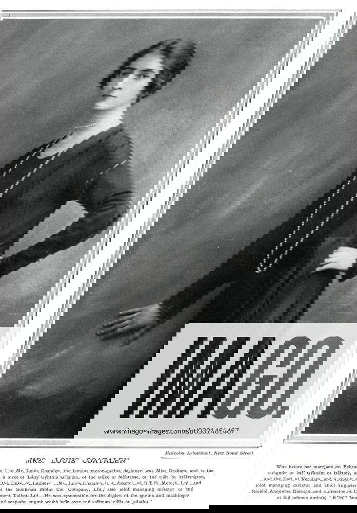 Mrs. Louis Coatalen Mrs Louis Coatalen, aka Iris Graham, daughter of Mr ...