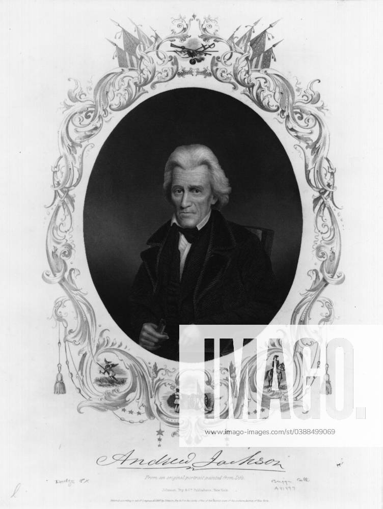 Andrew Jackson (1767-1845) Here is an engraving of President Andrew ...